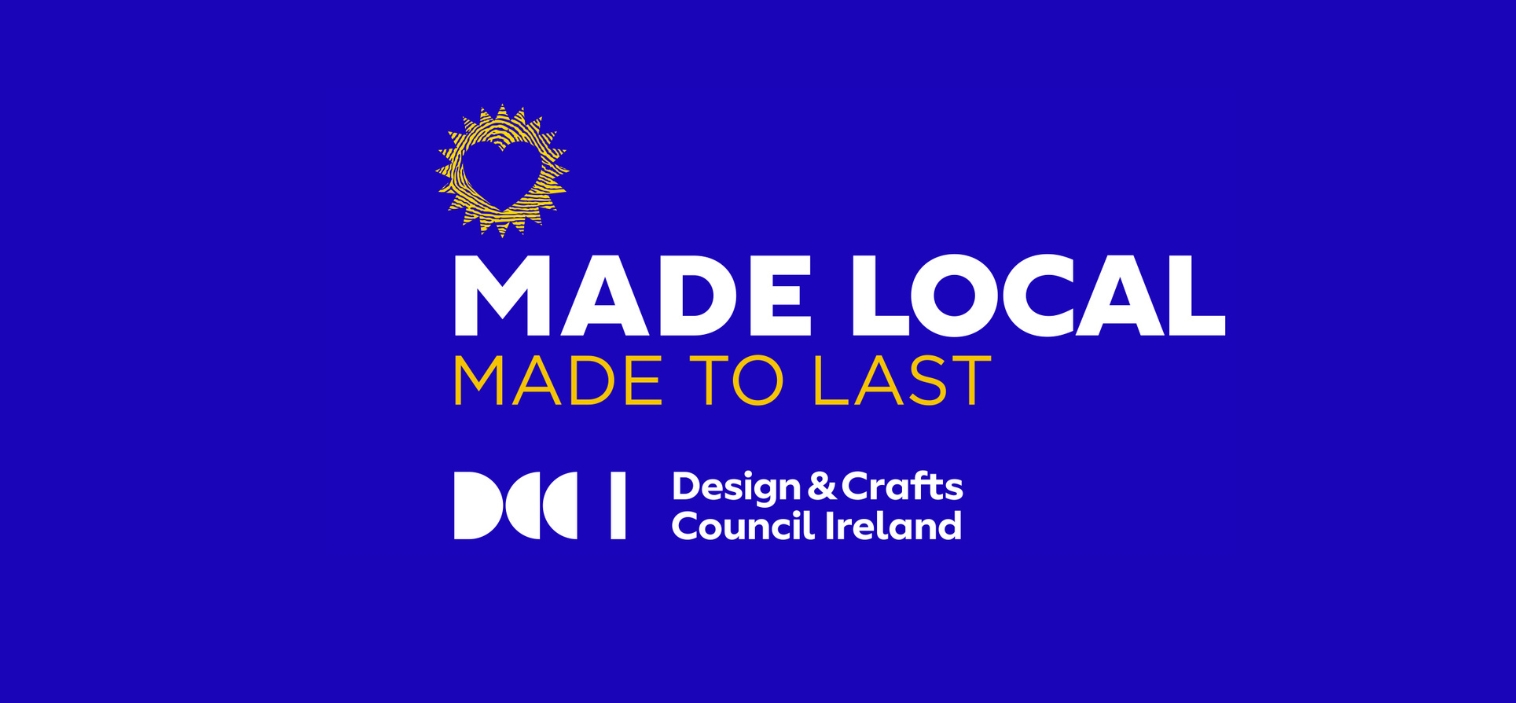 Discover Made Local this summer in Ireland - Design & Crafts Council ...